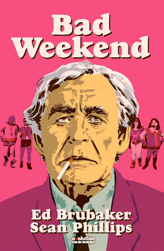 Bad Weekend – Jot Down Cómics